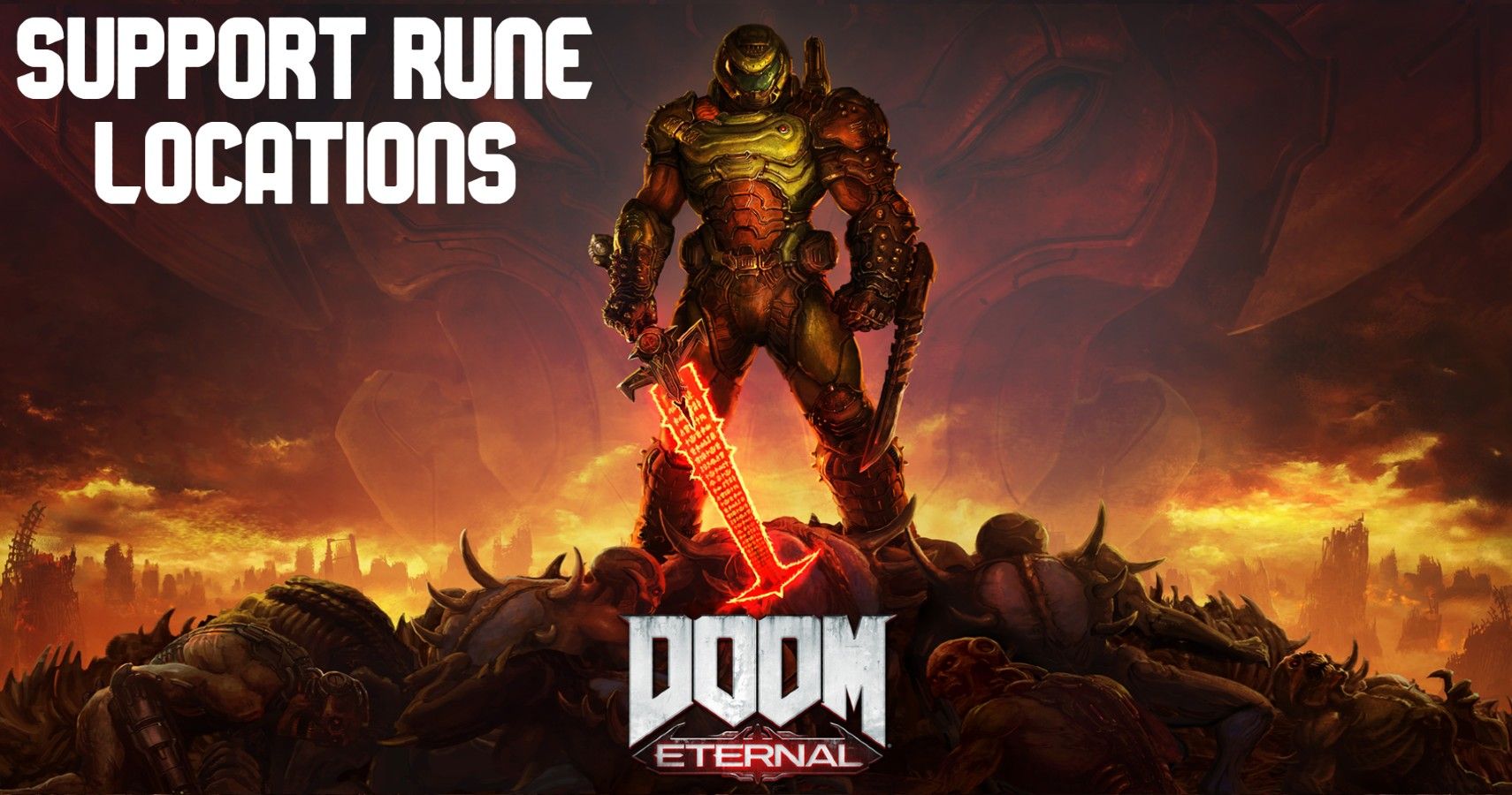 Doom Eternal: The Ancient Gods - Support Rune Locations