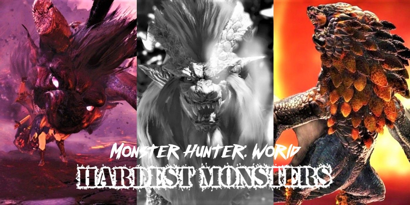 Monster Hunter World: The 15 Hardest Monsters To Take Down And How To ...